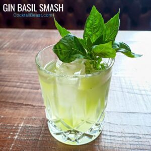 Gin Basil Smash - Cocktail Beast